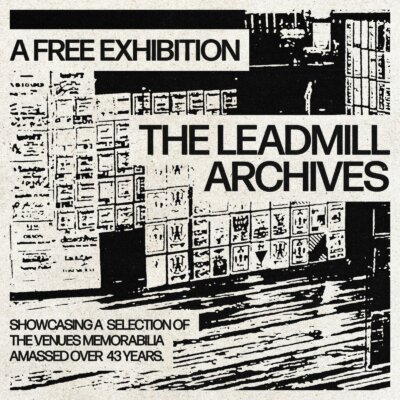 Inside The Leadmill Archives exhibition | Now Then Sheffield
