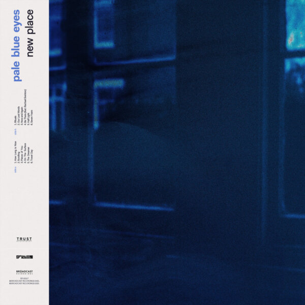 Pale Blue Eyes - New Place | Now Then Sheffield